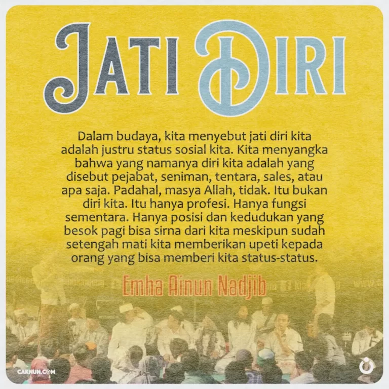 Jati Diri • CakNun.com